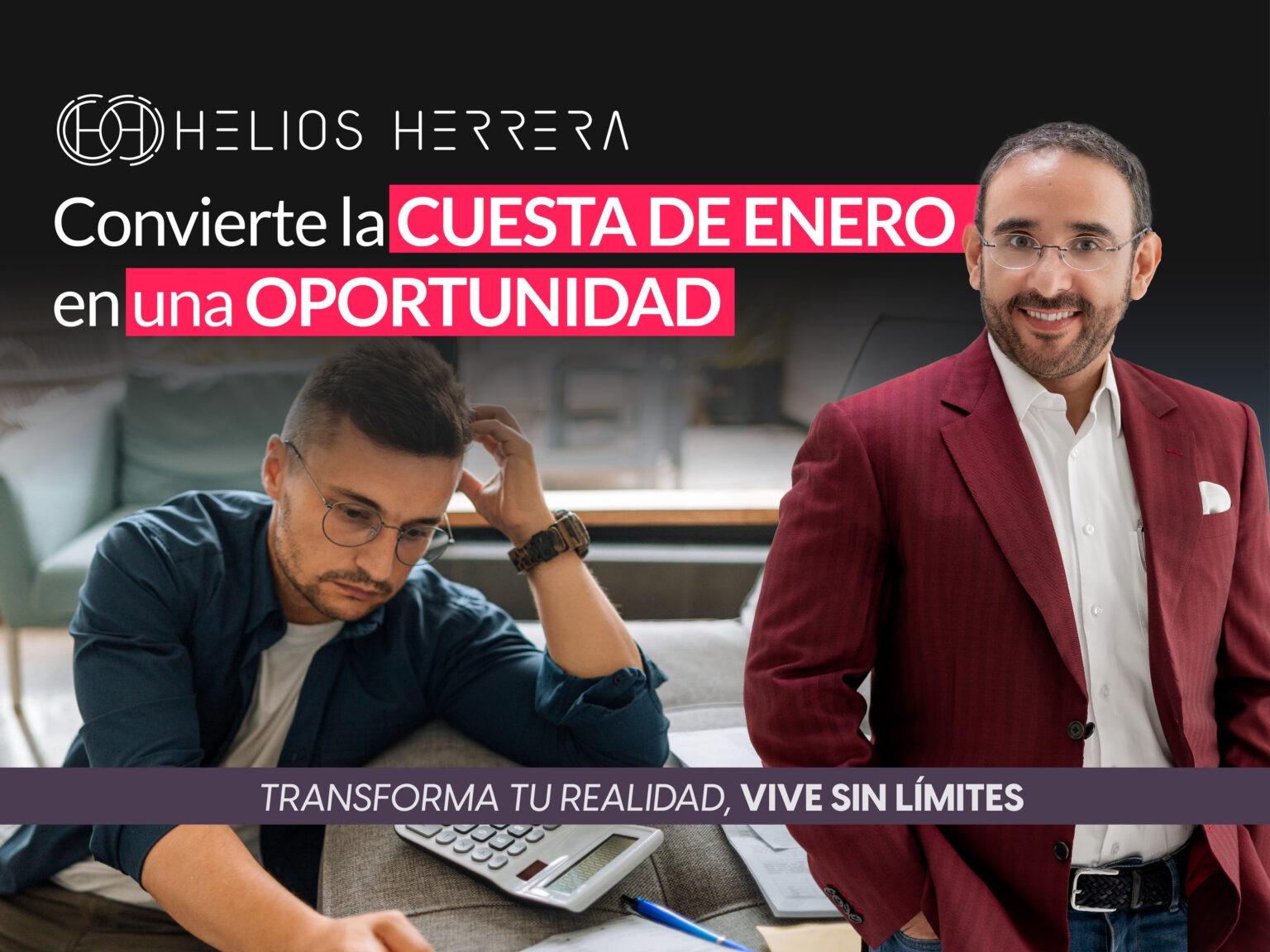 Helios Herrera - Piensa, Reflexiona, Actúa.